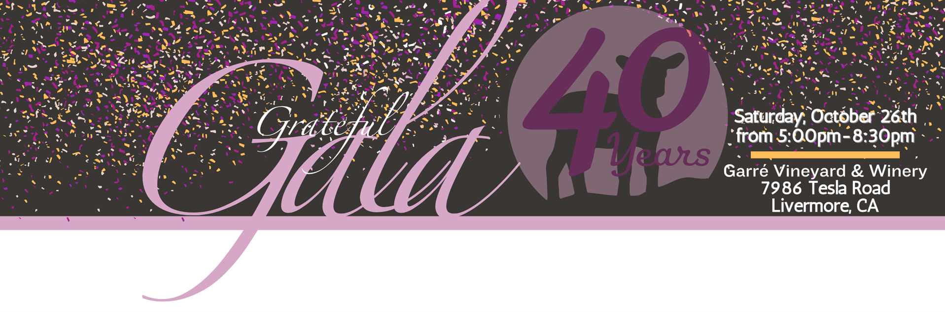 40th Anniversary Grateful Gala